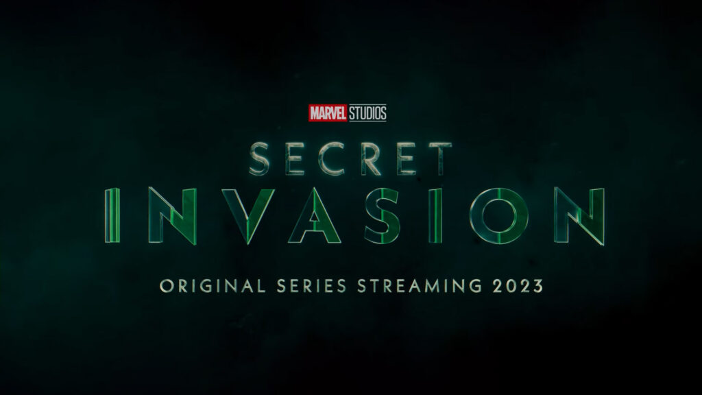 Un trailer pour la série Marvel Secret Invasion ! - Blog GeekMeMore